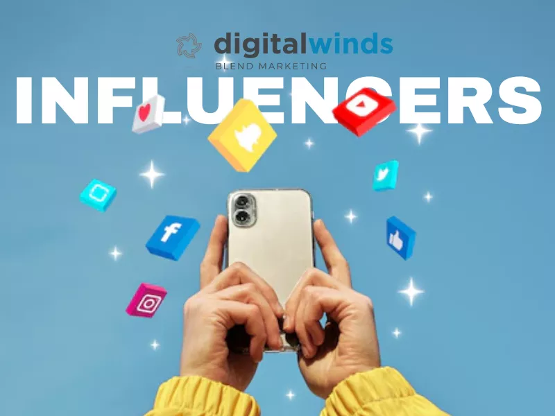 Influencers En Tus Estrategias Digitales | Digital Winds | Agencia De ...